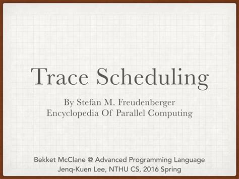 Trace Scheduling Ppt