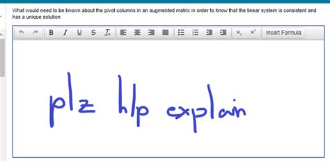 Solved What Would Need To Be Known About The Pivot Columns Chegg Com