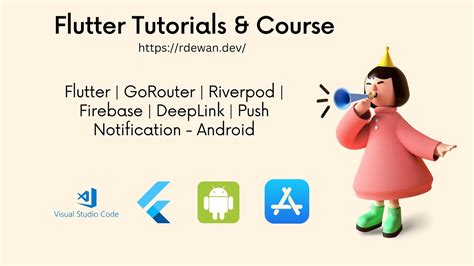 Flutter Gorouter Riverpod Deeplink Firebase Push Notification Android Youtube