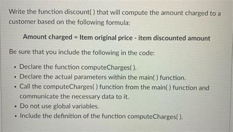 solved write the function discount that will compute the