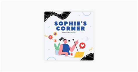 ‎sophies Corner On Apple Podcasts