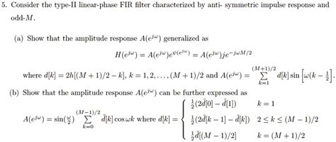 Solved Consider The Type Ii Linear Phase Fir Filter Characterized By