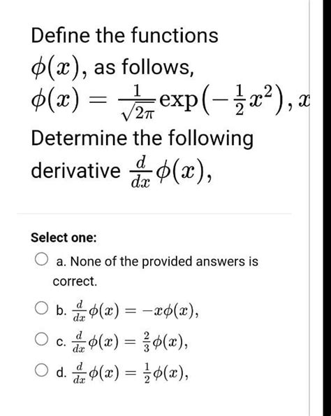 solved define the functions phi x as follows phi