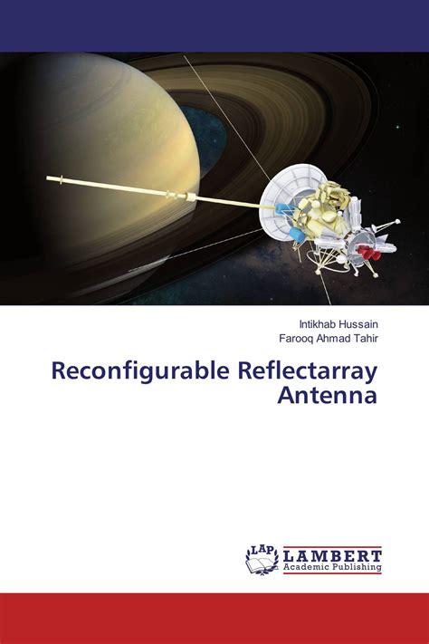 Reconfigurable Reflectarray Antenna 978 3 659 83022 8 9783659830228