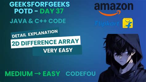 Gfg Potd 2d Difference Array Java And C 03 08 2025 Youtube