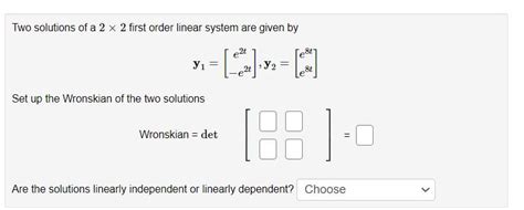 Solved Two Solutions Of A 2×2 First Order Linear System Are