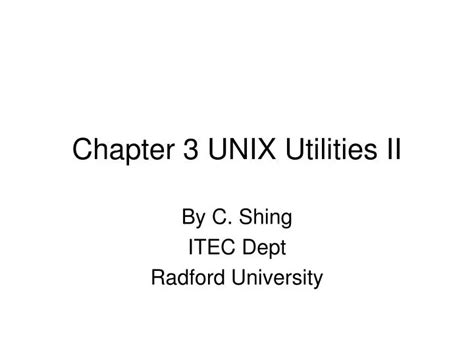Ppt Chapter 3 Unix Utilities Ii Powerpoint Presentation Free