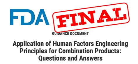 FDA Final Guidance On Human Factors For Combination Products Suttons Creek