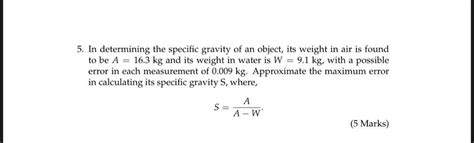 Solved In Determining The Specific Gravity Of An Object Chegg