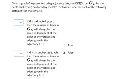 solved given a graph g represented using adjacency lists