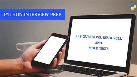 Python Interview Prep Key Questions Resources And Mock Tests