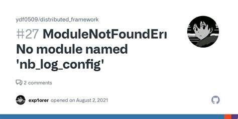 ModuleNotFoundError No Module Named Nb Log Config Issue Ydf Distributed Framework