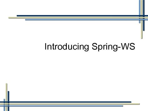 Contract First Web Services With Spring Ws Craig Walls Gateway