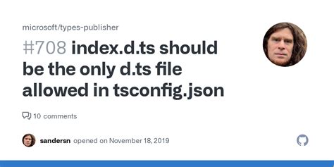 Index D Ts Should Be The Only D Ts File Allowed In Tsconfig Json Issue Microsoft Types