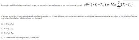 Solved W For Single Model Line Balancing Algorithms We Can