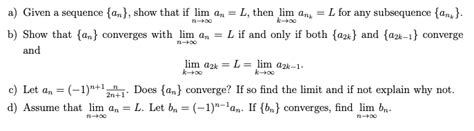 solved a given a sequence {an} show that if limn→∞an l