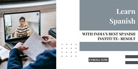 Learn Spanish With India’s Best Spanish Institute- ReSOLT