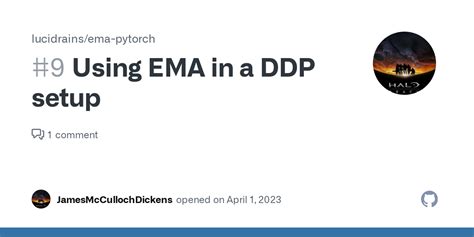 Using Ema In A Ddp Setup · Issue 9 · Lucidrainsema Pytorch · Github