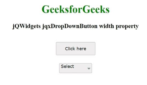 JQWidgets JqxDropDownButton Width Property GeeksforGeeks