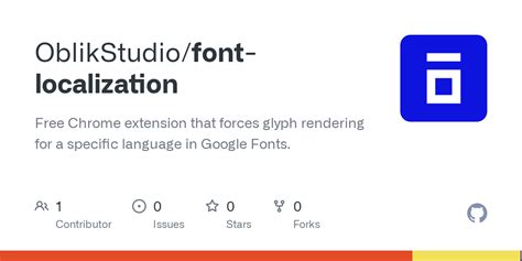 Github Oblikstudiofont Localization Free Chrome Extension That