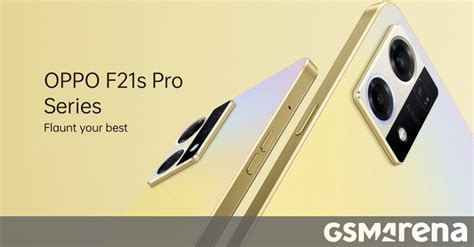 Oppo F21s Pro Series Is Coming Soon With Microlens Camera Design Revealed GSMArena Com News