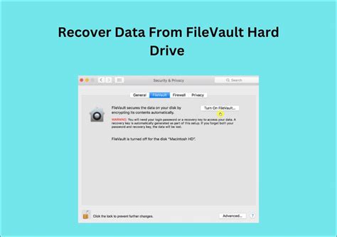 Recover Data From FileVault Hard Drive Quick Ways