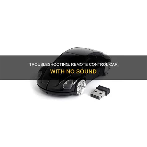 Troubleshooting Remote Control Car With No Sound Shunauto
