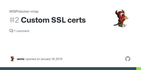 Custom Ssl Certs · Issue 2 · Mispdocker Misp · Github