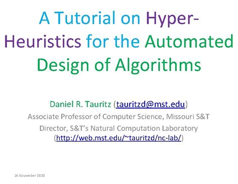 A Tutorial On Hyper Heuristics For The Automated