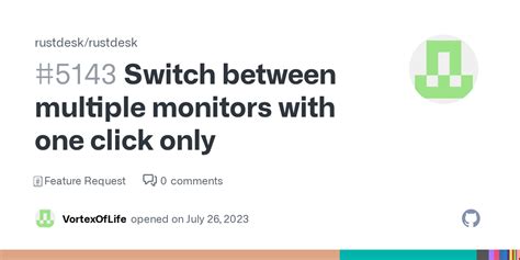 Switch Between Multiple Monitors With One Click Only · Rustdesk