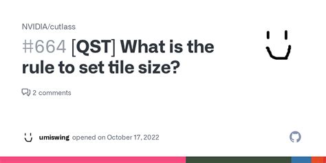 Qst What Is The Rule To Set Tile Size · Issue 664 · Nvidiacutlass