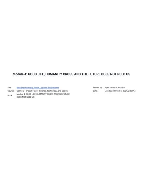 Module 4 Good Life Humanity Cross And The Future Does Not Need Us
