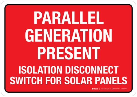 Parallel Generation Present Isolation Disconnect Switch For Solar Panels Red Landscape Wall Sign