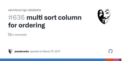 Multi Sort Column For Ordering Issue Swimlane Ngx Datatable GitHub