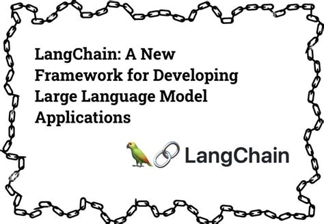 LangChain: A New Framework for Developing Large Language Model Applications | SourceCodester