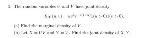 Solved 3 The Random Variables U And V Have Joint Density