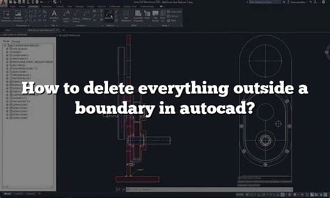 How To Delete Everything Outside A Boundary In Autocad