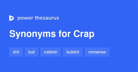 Crap Synonyms 1 120 Similar Words And Phrases