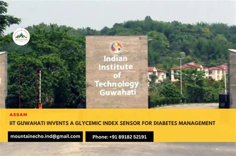Iit Guwahati Invents A Glycemic Index Sensor For Diabetes Management On