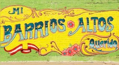 “mi Barrios Altos Querido” Conoce Uno De Los Barrios Más Populares De