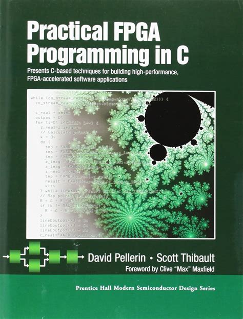 Practical Fpga Programming In C Prentice Hall Modern Semiconductor