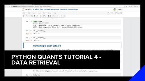 Python Quants Tutorial 4 Data Retrieval Refinitiv Developers Youtube