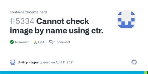 cannot check image by name using ctr · containerd containerd