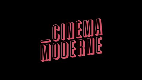 Cinéma Moderne