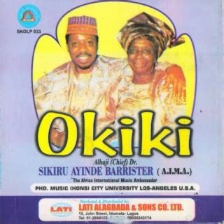 Download Chief Dr Sikiru Ayinde Barrister Album Songs Okiki