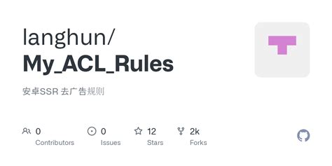 Github Langhun My Acl Rules 安卓ssr 去广告规则