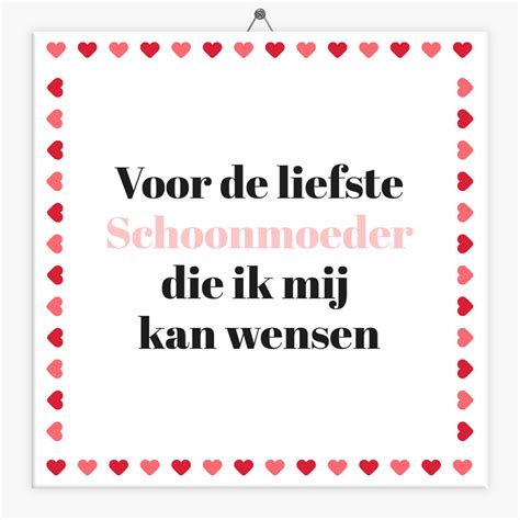 Spreuk Tegeltje Voor De Liefste Schoonmoeder Direct Maken En Bestellen