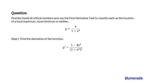 solved find by hand all critical numbers and use the first