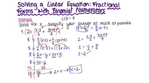 Solving A Linear Equation Fractional Forms With Binomial Numerators