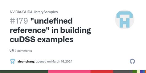 undefined reference in building cudss examples · issue 179 · nvidia